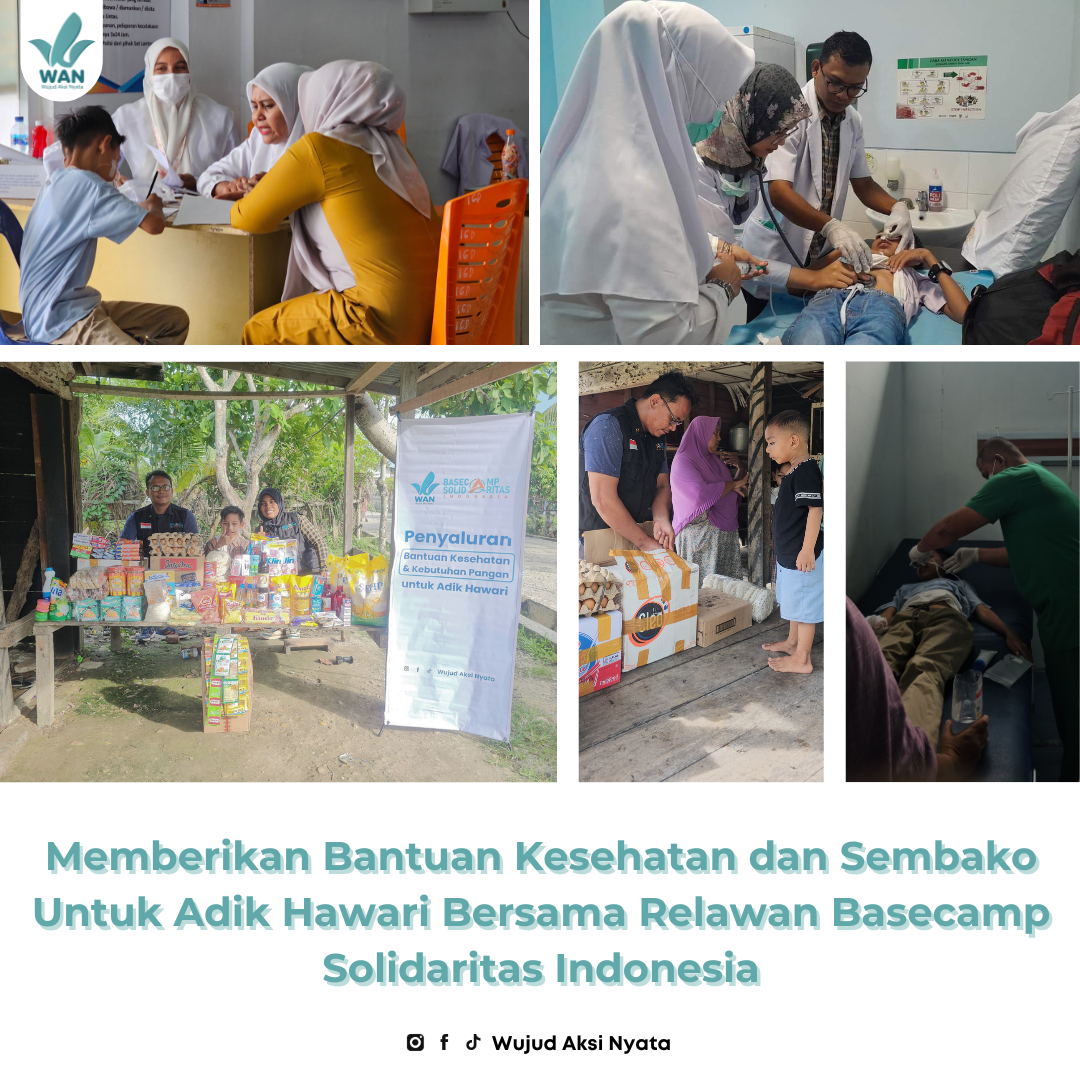 Memberikan Bantuan Kesehatan dan Sembako Untuk Adik Hawari Bersama ...
