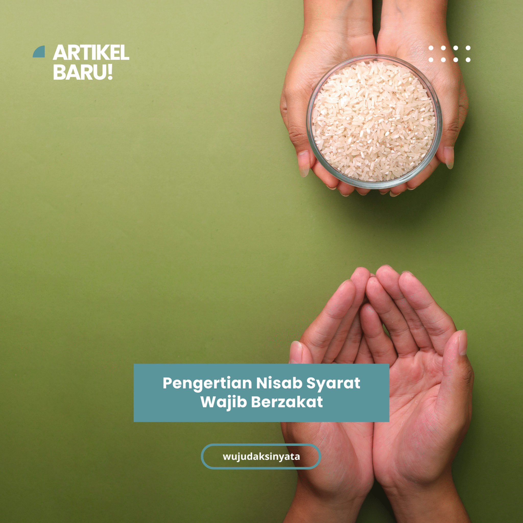 Pengertian Nisab: Syarat Wajib Zakat yang Harus Kamu Tahu - Wujud Aksi ...